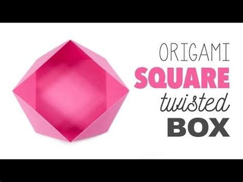 Origami Square Twisted Box Origami Instructions Origami Tutorial Origami Diagrams