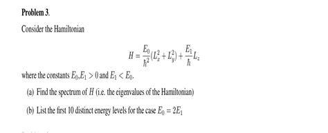 Solved Problem 3 Consider The Hamiltonian