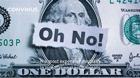 The Most Expensive Mistakes In International Assignments The Most Expensive Mistakes In International Assignments