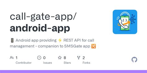Github Call Gate Appandroid App 📱 Android App Providing ⚡ Rest Api