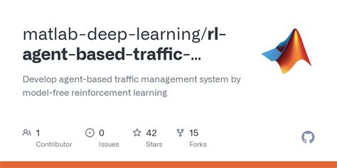 Github Matlab Deep Learningrl Agent Based Traffic Control Develop Agent Based Traffic