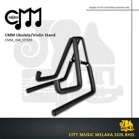 Cmm Stand For Ukuleleviolin Cmmkmhy305 City Music Melaka