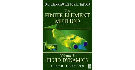 Finite Element Method Volume By O C Zienkiewicz