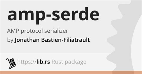 amp serde — rust网络库 lib rs rust 包仓库