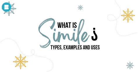 What Is Simile Definition Types Uses E G Of Simile