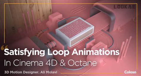 C4D教程 三维场景动态图形循环动画制作 Satisfying Loop Animations in Cinema 4D Octane
