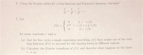 Solved Using The Fourier Seriers For A Step Funtion And