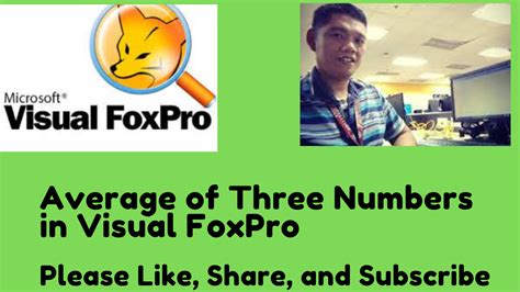 Average Of Three Numbers In Visual Foxpro Free Computer Programming