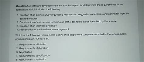 Solved Question7 ﻿a Software Development Team Adopted A