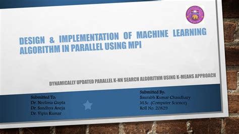 Design And Implementation Of Machine Learning Algorithm In 2 Ppt