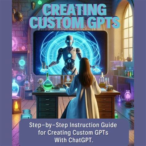 custom gpt guide build gpt custom gpt tutorial gpt guide create gpt