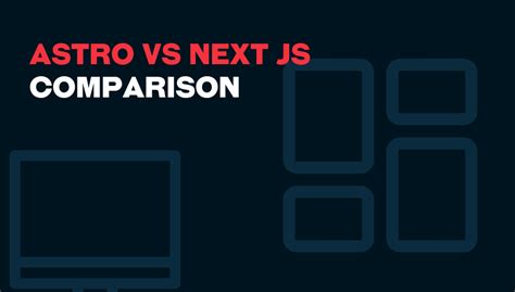 Astro Vs Next Js Pagepro