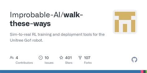Github Improbable Aiwalk These Ways Sim To Real Rl Training And Deployment Tools For The