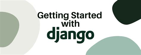 Getting Started With Django By Aniket Raj Singh