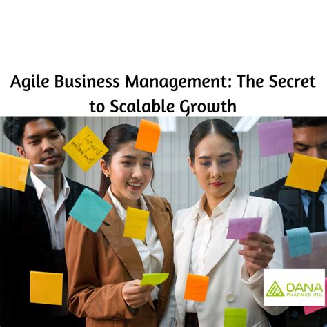 Agile Business Management The Secret To Scalable Growth
