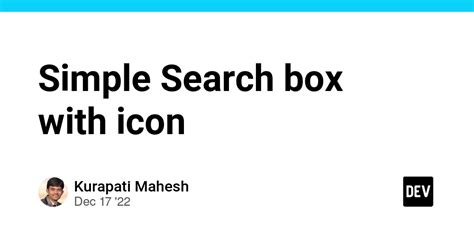 Simple Search Box With Icon Dev Community