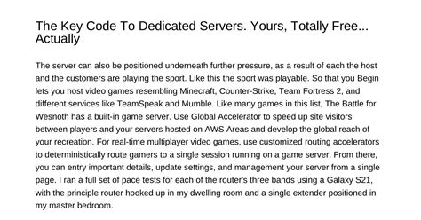 The Key Code To Dedicated Servers Yours Totally Free Actuallyasjtb Pdf