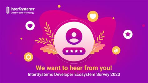 Intersystems Developer Ecosystem Survey 2023 Rintersystems