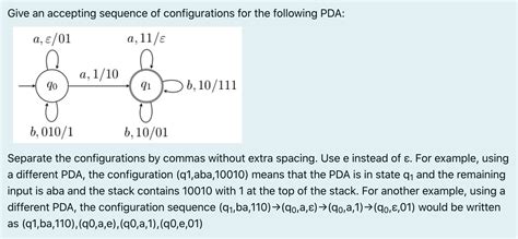 Solved Give An Accepting Sequence Of Configurations For The
