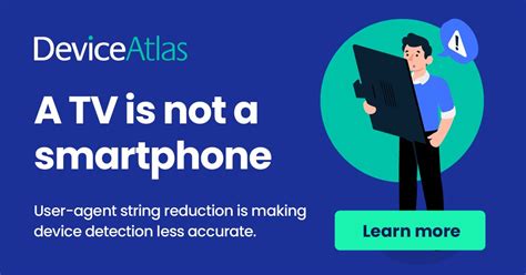 User Agent Client Hints Deviceatlas