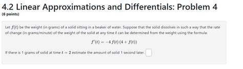 solved 4 2 linear approximations and differentials problem
