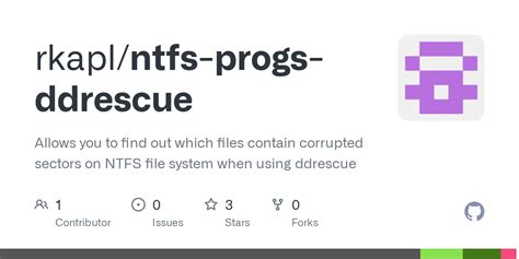 Github Rkaplntfs Progs Ddrescue Allows You To Find Out Which Files