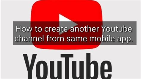 How To Add Another YouTube Channel To My YouTube App YouTube