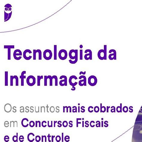Ti Os 10 Assuntos Mais Cobrados Em Concursos