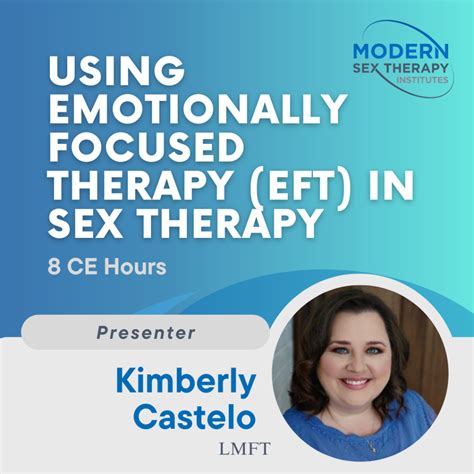 Using Eft In Sex Therapy Modern Sex Therapy Institutes