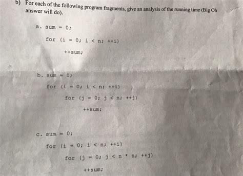 solved for each of the following program fragments give an