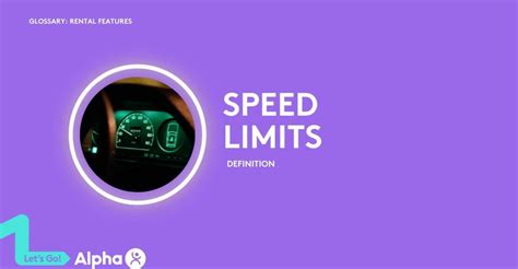 Understanding Speed Limits Safety And Regulations On The Road