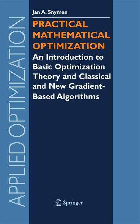 Buy Practical Mathematical Optimization An Introduction To Basic