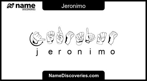 Jeronimo Name Meaning And Origin