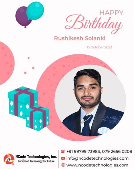 Happiest Birthday To Great Employee Of Ncode Technologies Inc