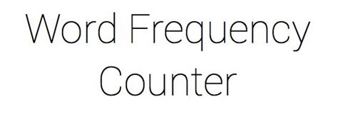 Word Frequency Counter