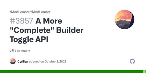 A More Complete Builder Toggle Api · Issue 3857 · Tmodloader