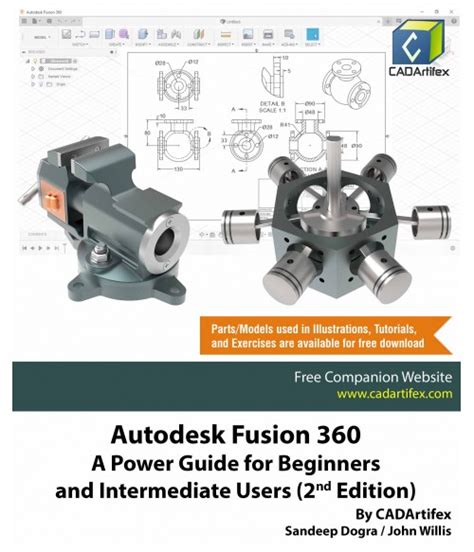 Autodesk Fusion 360 A Power Guide For Beginners And Intermediate Users 2nd Edition