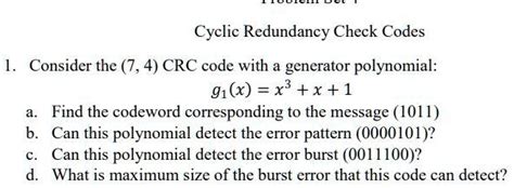 solved cyclic redundancy check codes consider the 7 4 crc code with