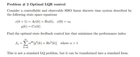 Problem 2 Optimal Lqr Control Consider A