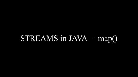 Streams Java Map Youtube