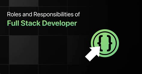 Full Stack Developers Roles And Responsibilities