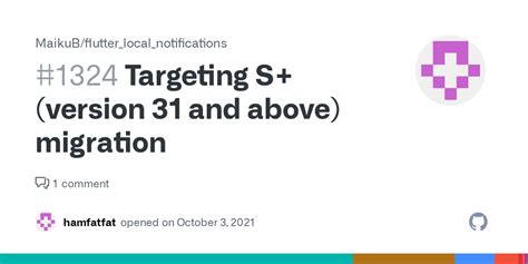 Targeting S Version 31 And Above Migration · Issue 1324 · Maikubflutterlocalnotifications