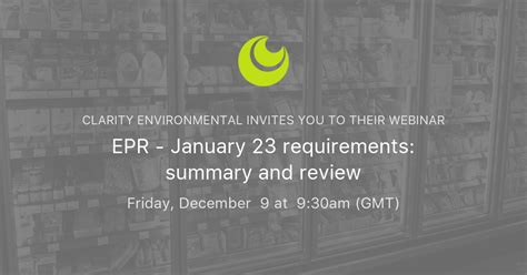 Epr January 23 Requirements Summary And Review Clarity Environmental