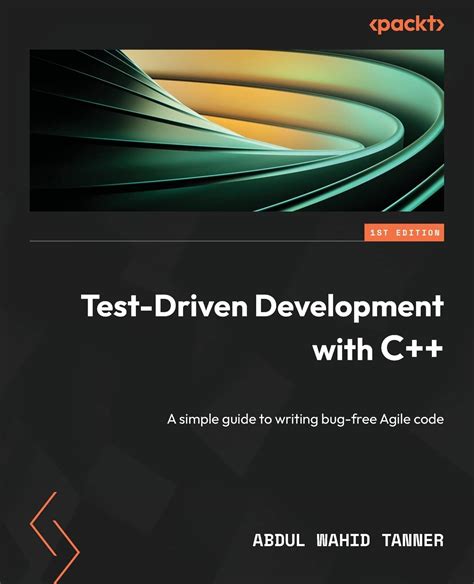 Amazon Test Driven Development With C A Simple Guide To Writing Bug Free Agile Code