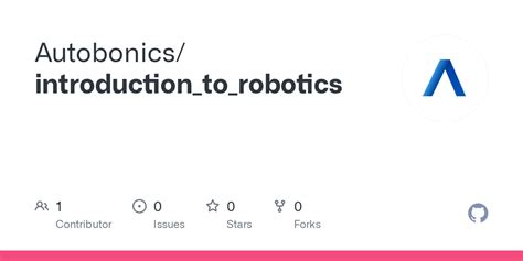 Github Autobonics Introduction To Robotics