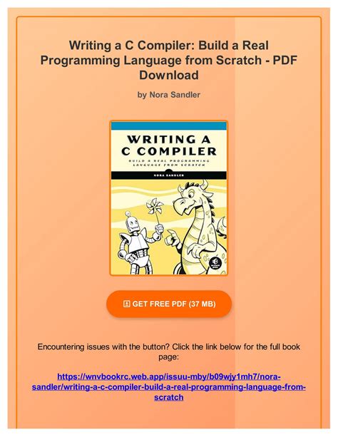 Ebook Free Writing A C Compiler Build A Real Programming Language From Scratch By Nora