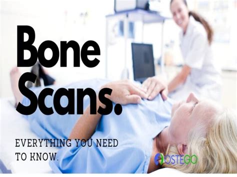 What Is A Bone Scan And When Do You Need One A Complete Guide
