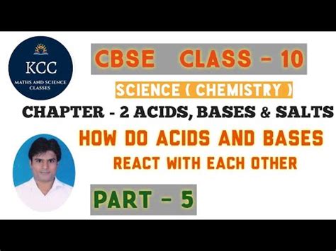 CHAPTER 2 HOW DO ACIDS AND BASES REACT WITH EACH OTHER ACIDS BASES AND SALTS SCIENCE CLASS 10
