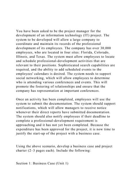 You Have Been Asked To Be The Project Manager For The Developmendocx