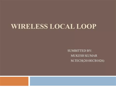 Wireless Local Loop PPTX Computer Networking Computing